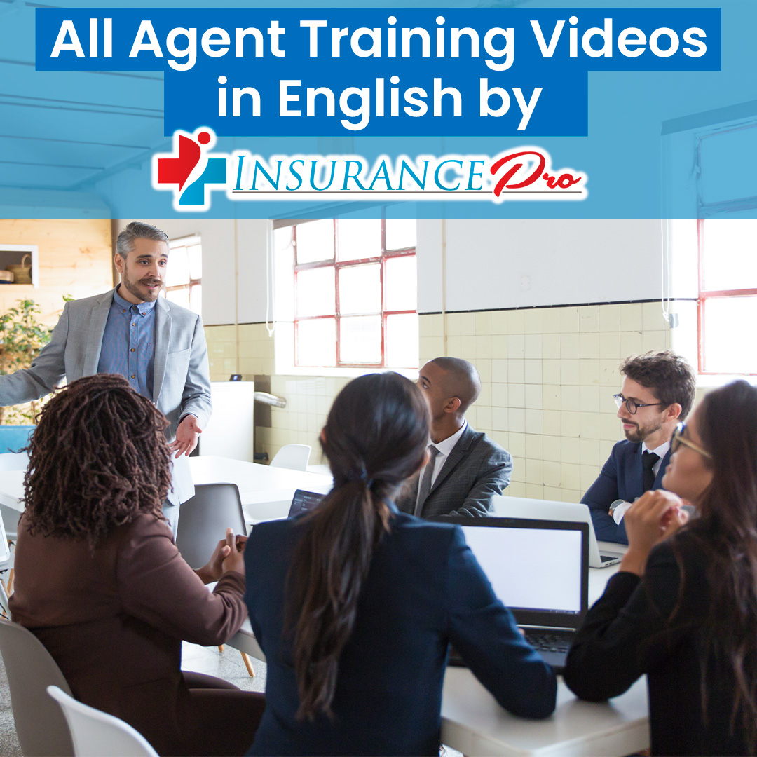 All Agent Training Videos in English by Insurance Pro - Portal ...